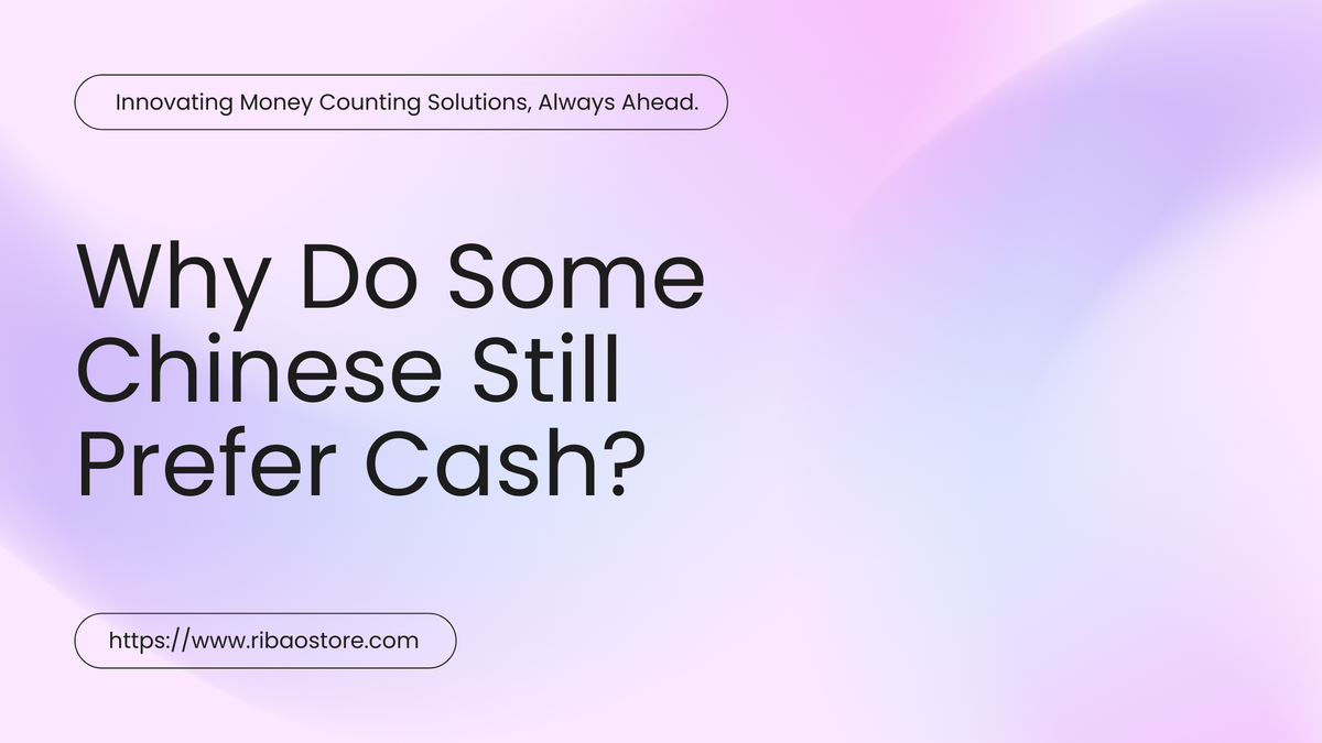 Why Do Some Chinese Still Prefer Cash?